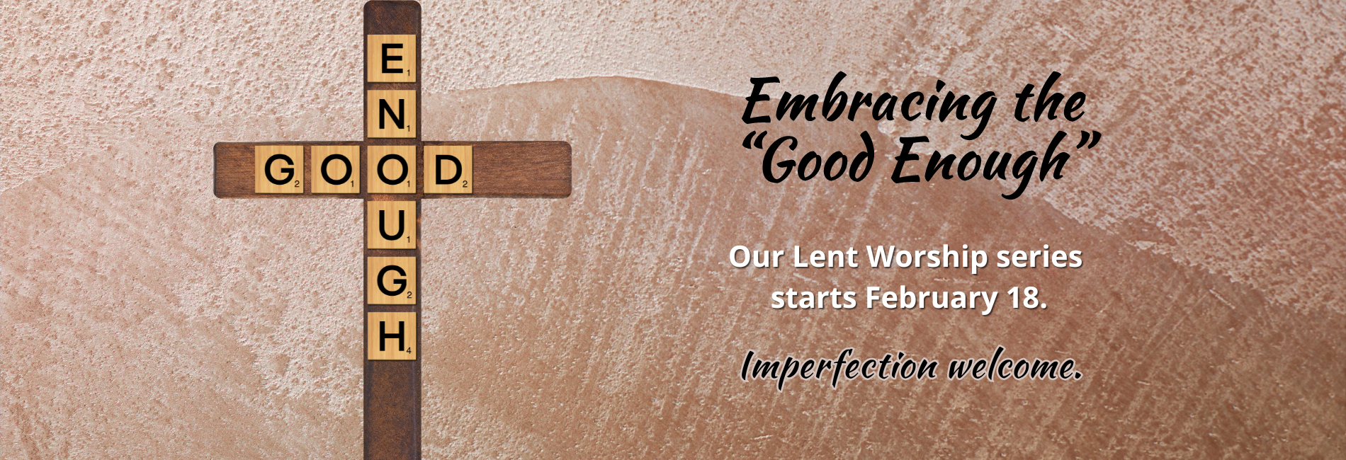 Embracing the “Good Enough” – St. John’s UMC